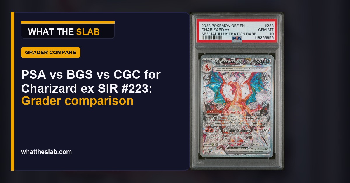PSA vs BGS vs CGC for Charizard ex SIR #223: Which Pays Most in 2026 ...