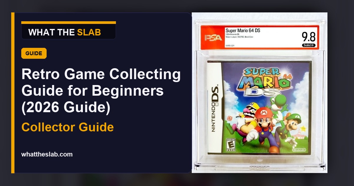 Retro Game Collecting Guide for Beginners (2026 Guide) | What The Slab